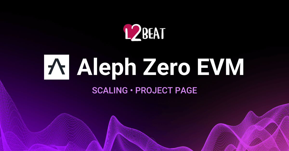 Aleph Zero EVM - L2BEAT