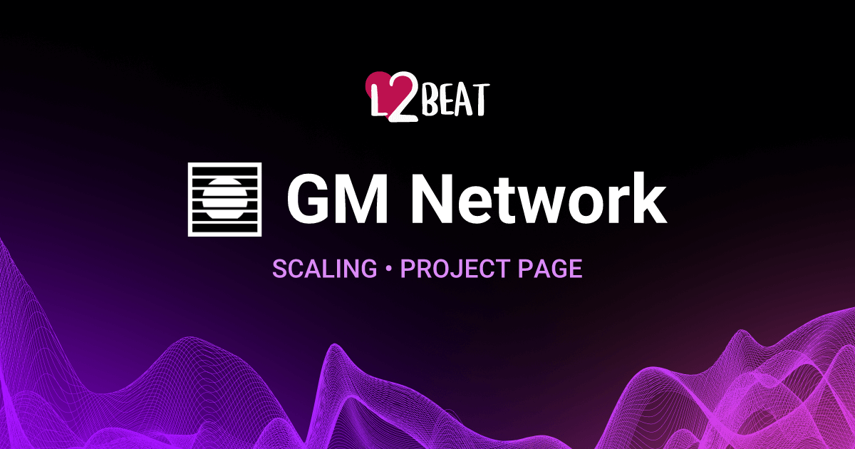 GM Network - L2BEAT