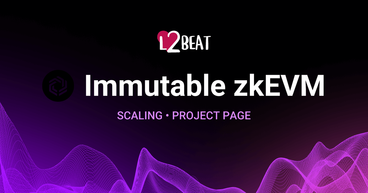 Immutable zkEVM - L2BEAT