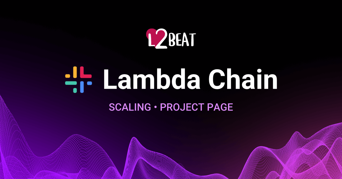 Lambda Chain - L2BEAT