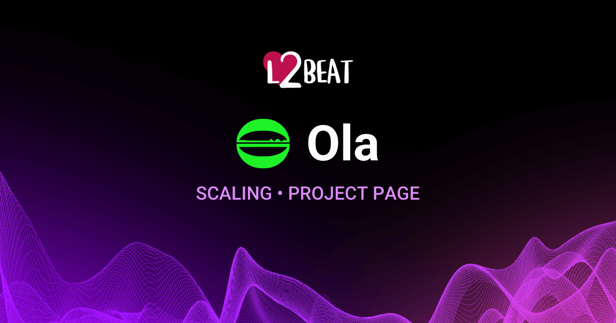 Ola - L2BEAT