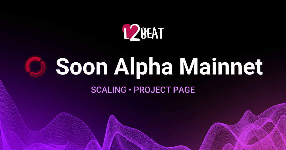 Soon Alpha Mainnet - L2BEAT
