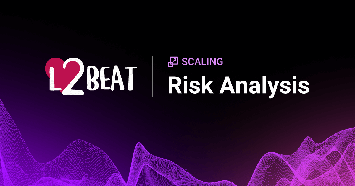 Risk Analysis - L2BEAT